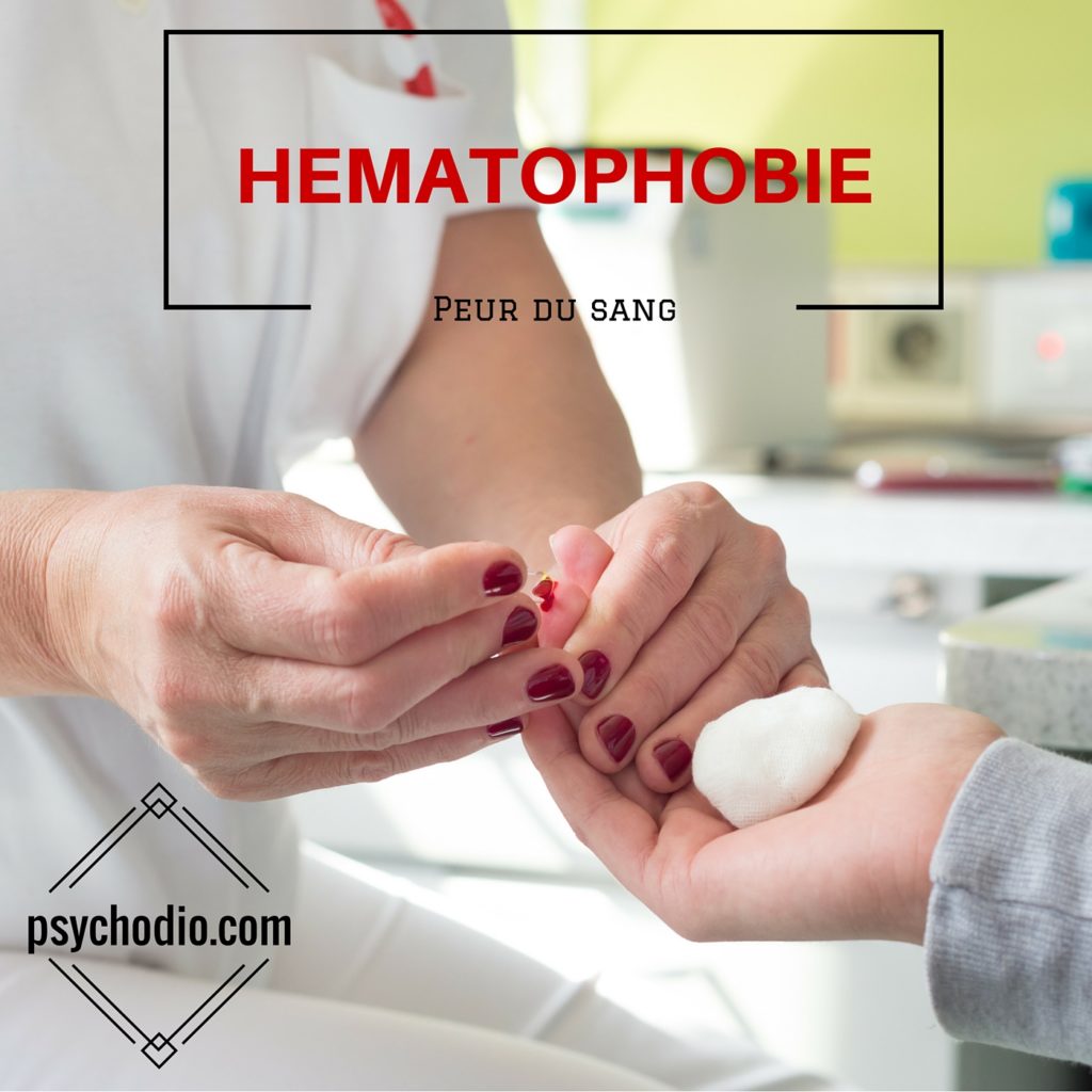 Hématiphobie-peur du sang-hypnose-psychodio.com